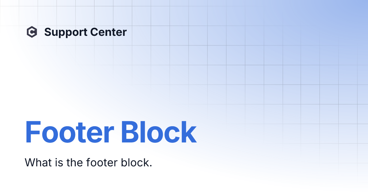 Footer Block | Support Center